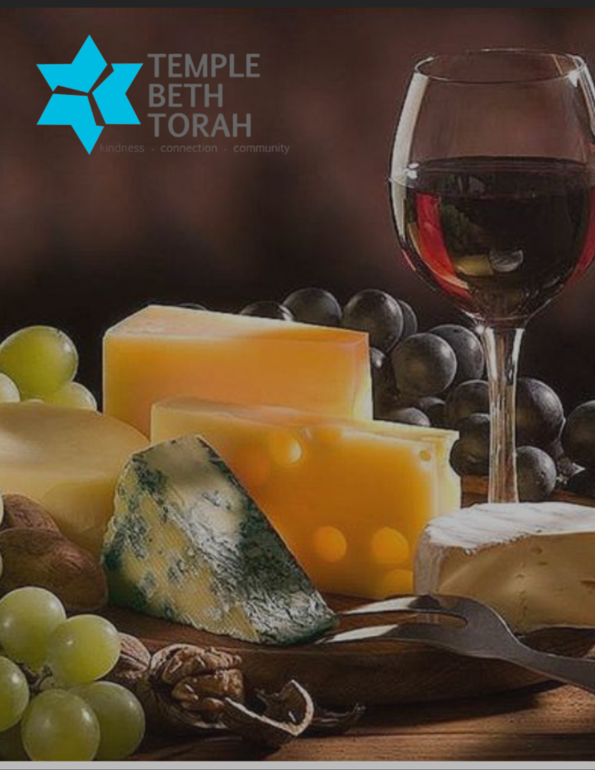 ISRAELI WINE AND CHEESE | Temple Beth Torah - Conservative Synagogue in ... ISRAELI WINE AND CHEESE | Temple Beth Torah - Conservative Synagogue in ...